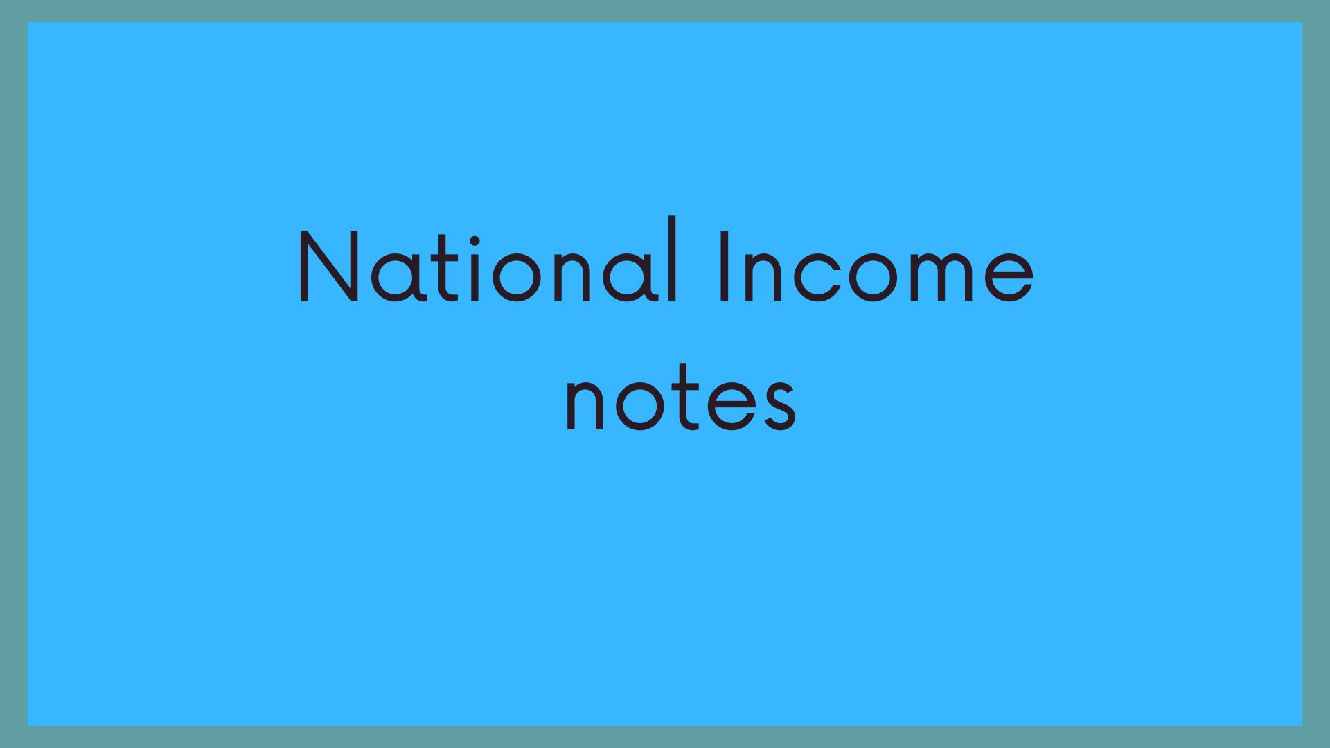 Class 12 Economics National Income Notes | Economics Chapter 1 Notes ...