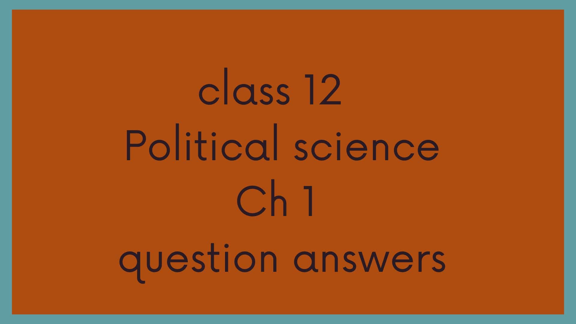 Class 12 Political Chapter 1 Question Answer | The End Of Bipolarity ...