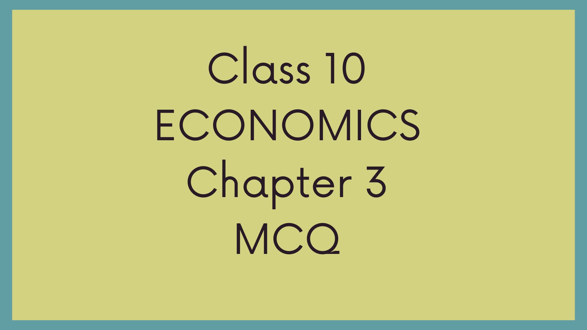 Class 10 Economics Chapter 3 MCQ | Money And Credit Important MCQ ...